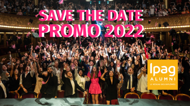📢 Cérémonies de remise des diplômes promo 2022 | IPAG Alumni